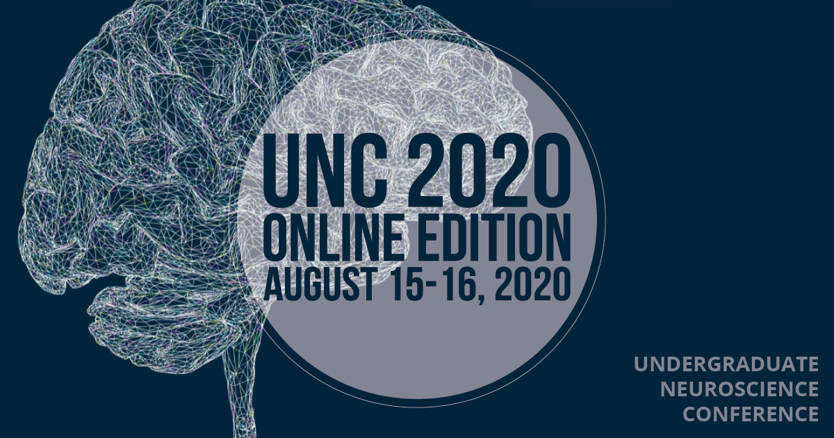 Undergraduate Neuroscience Conference Hosted Online in August 2020 ...