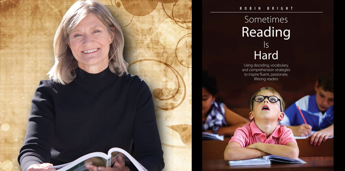 Book Launch: Sometimes Reading is Hard by Dr. Robin Bright